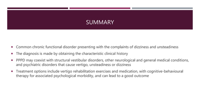 Persistent Postural Perceptual Dizziness (PPPD) | PPTX | Brain and ...