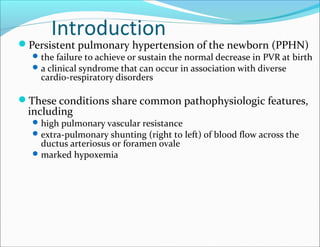 Persistent Pulmonary Hypertension by Dr. Joshua Petrikin, Neonatology ...
