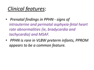 Persistent pulmonary hypertension of newborn PPHN | PPTX