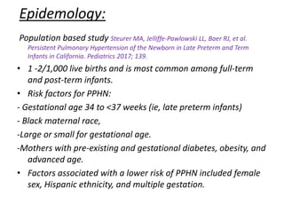 Persistent pulmonary hypertension of newborn PPHN | PPTX