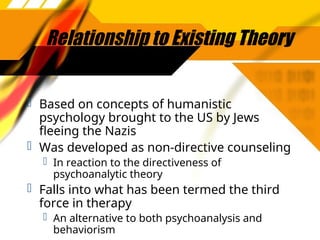 person-centered therapy approach in psychology | PPT