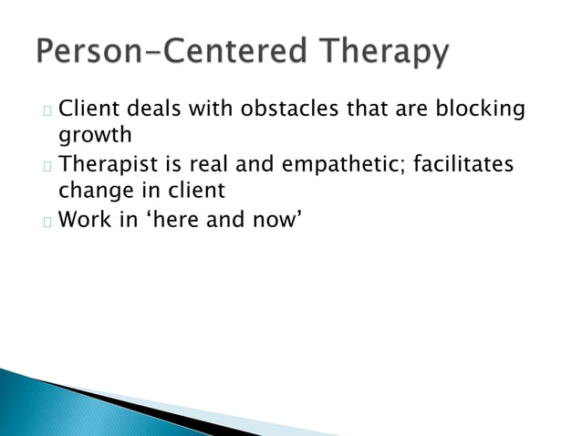 Person centered therapy | PPTX | Physical Therapy | Wellness