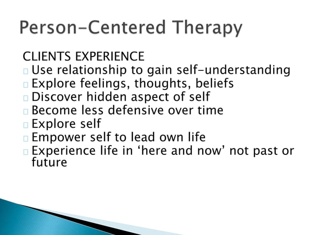 Person centered therapy | PPTX | Physical Therapy | Wellness