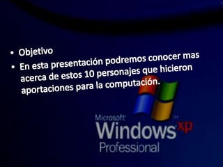 Personajes de la computacion | PPTX
