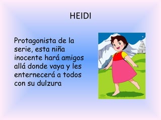 Personajes De La Serie Heidi | PPT
