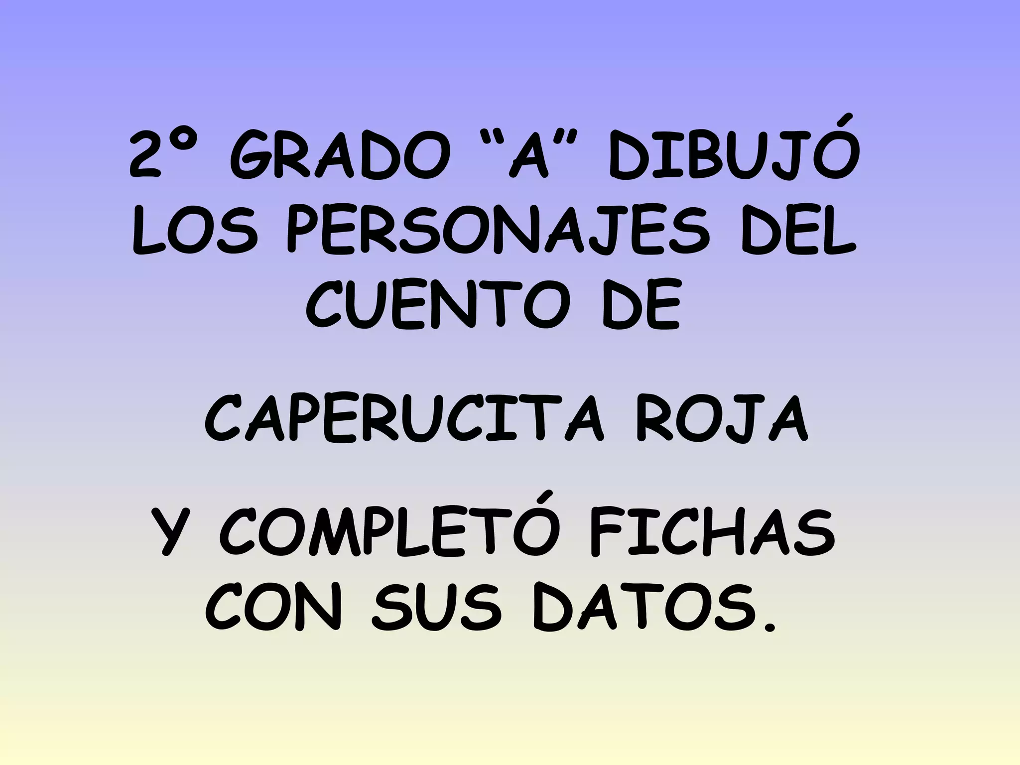 Personajes del cuento 2ºA | PPT