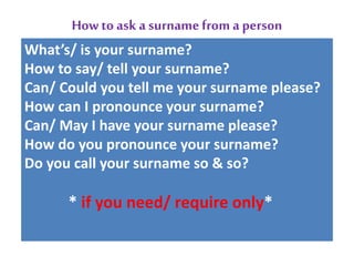 Asking questions from a person | PPT