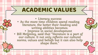 personal-and-academic-values-of-literature-to-children.pptx | Education