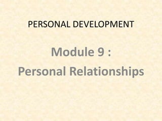 PERSONAL-DEVELOPMENT-Module 9-9.ppt