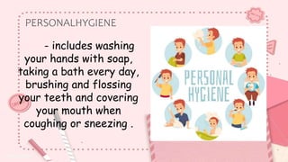 Personal-Hygiene-for-Good-Grooming.pptx