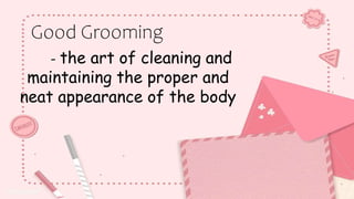 Personal-Hygiene-for-Good-Grooming.pptx