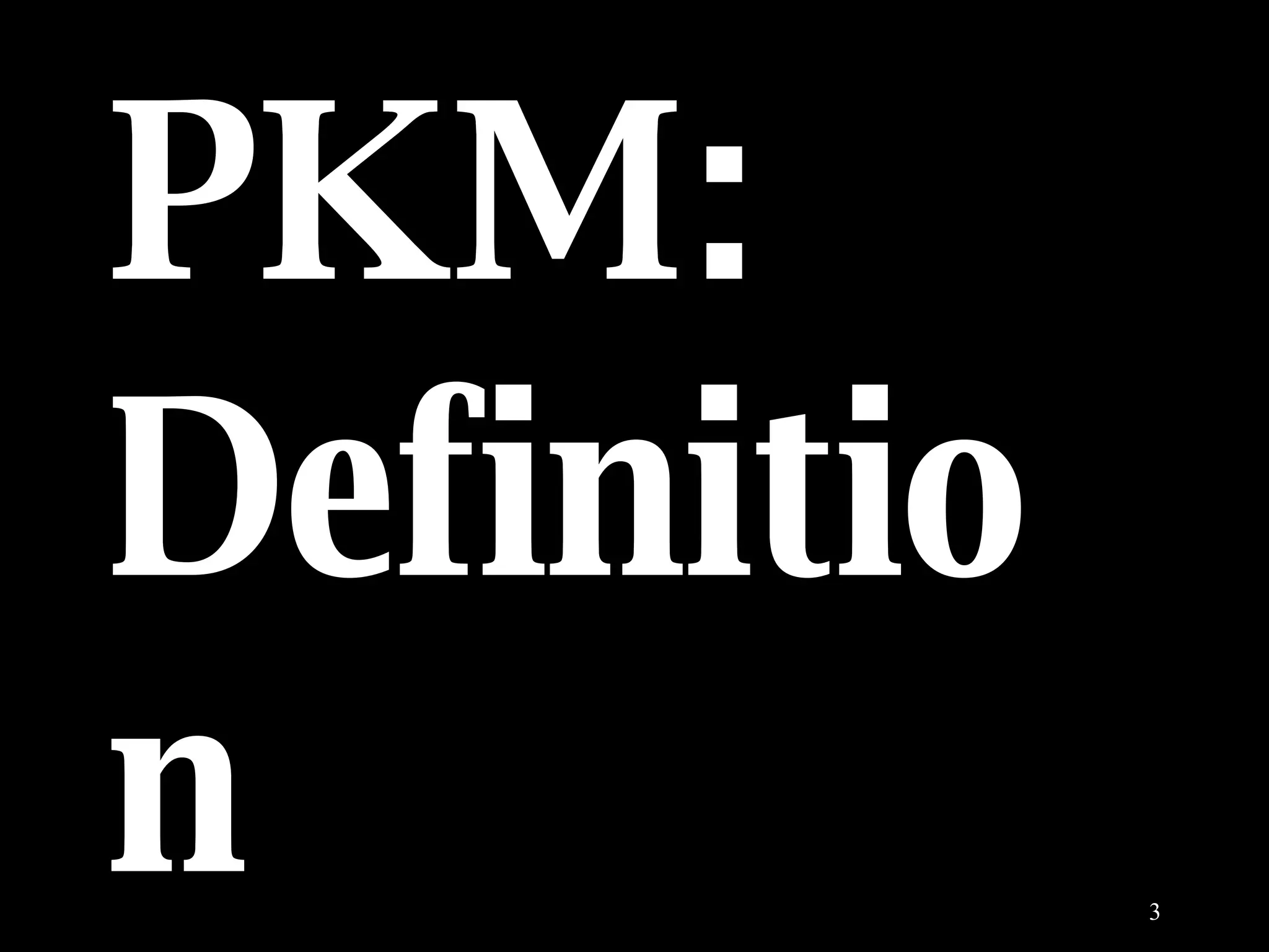 Personal knowledge management | PPT