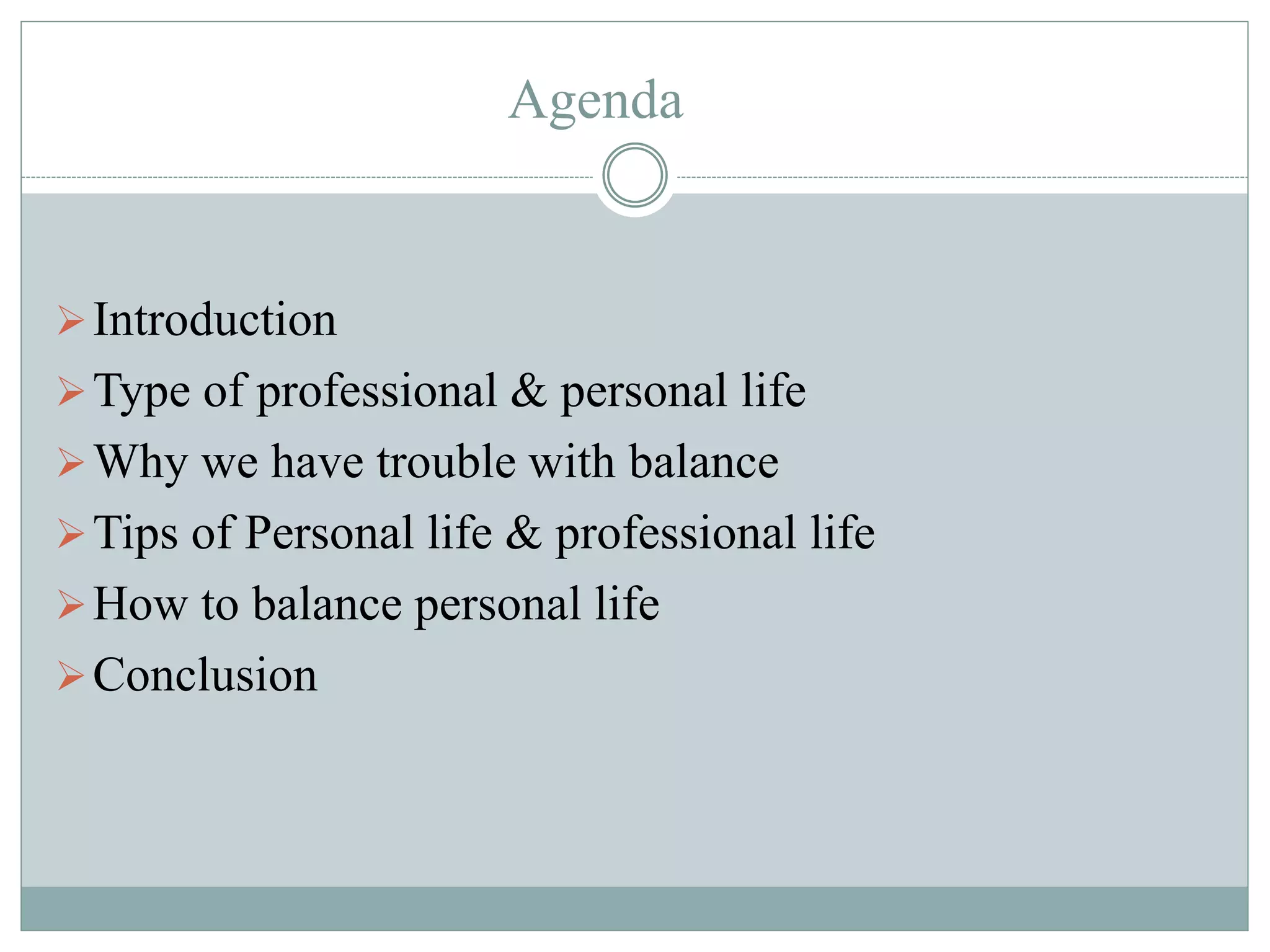 Personal professional life balance ppt(1) | PPTX
