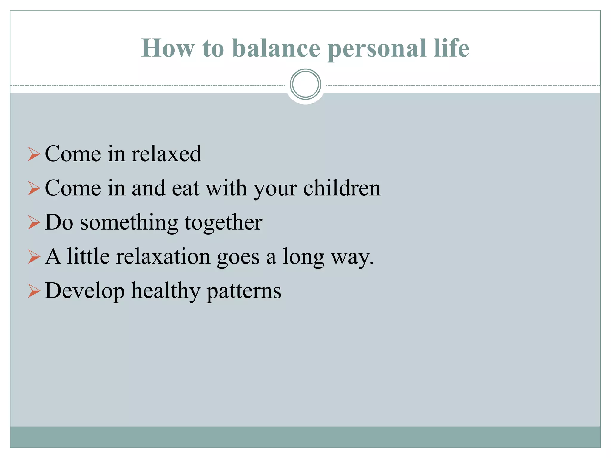 Personal professional life balance ppt(1) | PPTX