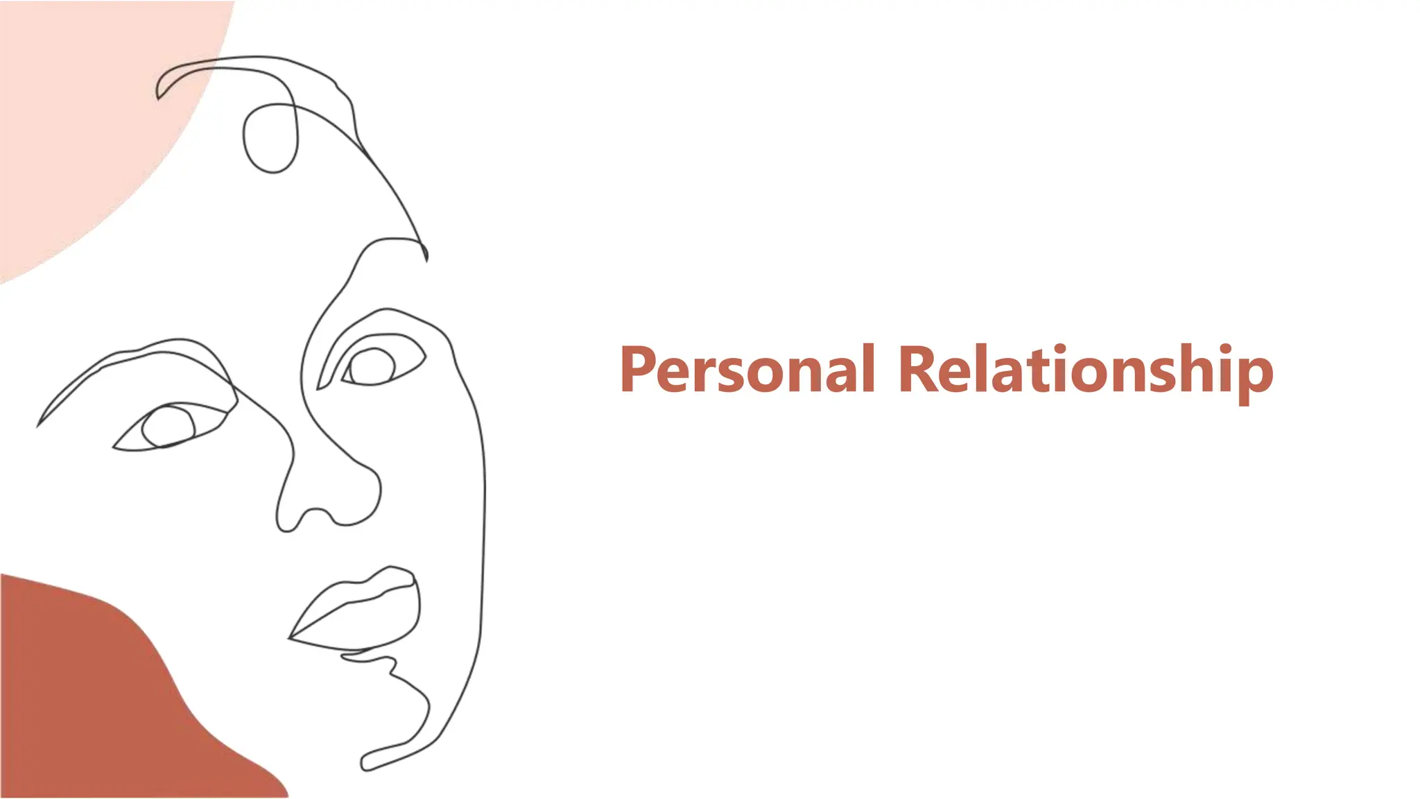Personal-relationship-2-1.pptxuhuuhhhhhhh | PPT