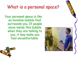 Personal Space | PPT