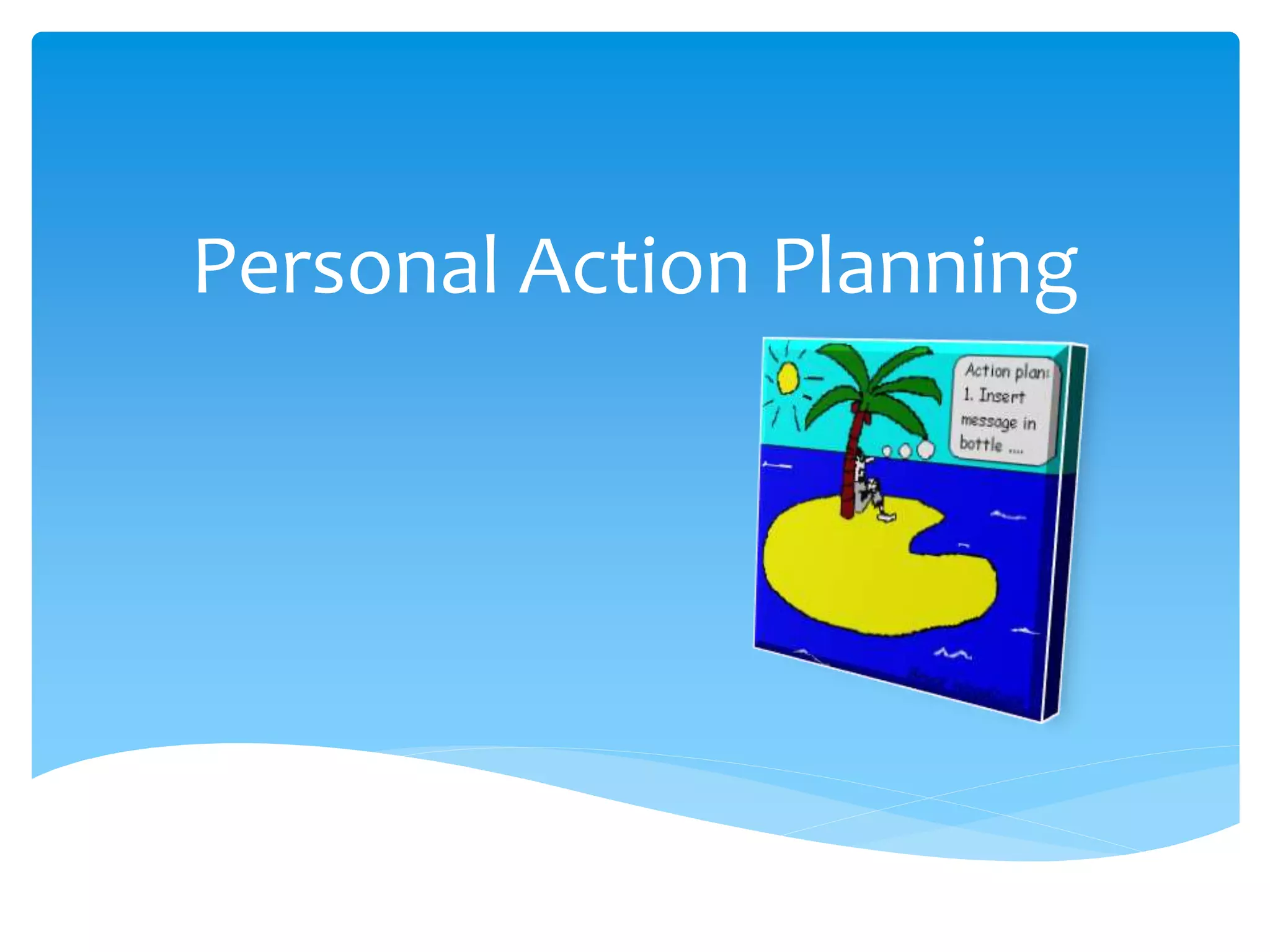 Personal action planning | PPTX | Science