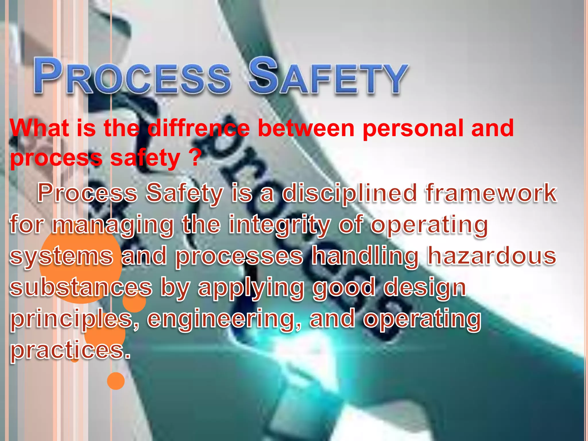 Personal and process safety | PPTX