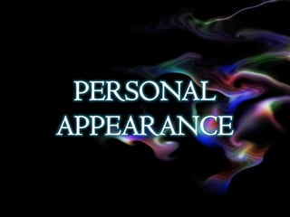 Personal appearance | PPT