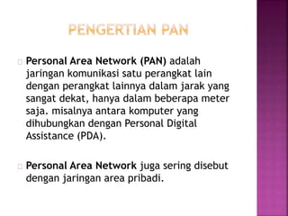 PAN (Personal Area Network) | PPT