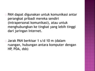 PAN (Personal Area Network) | PPT