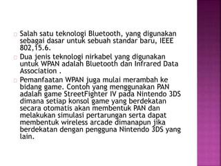 PAN (Personal Area Network) | PPT