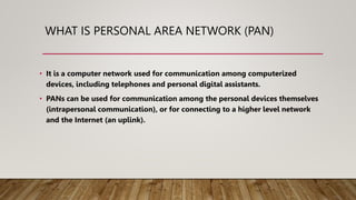 personal area network. ppt.pptx