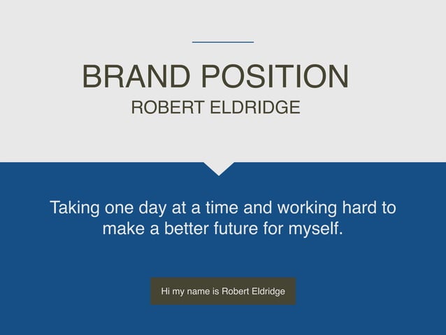 Personal brand exploration Robert Eldridge | PPT