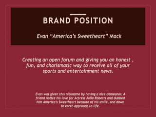 Evan T. Mack - Personal Brand Experience | PPT