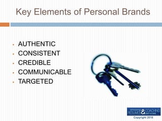 Personal Branding: Identifying & Communicating Your Value | PPTX