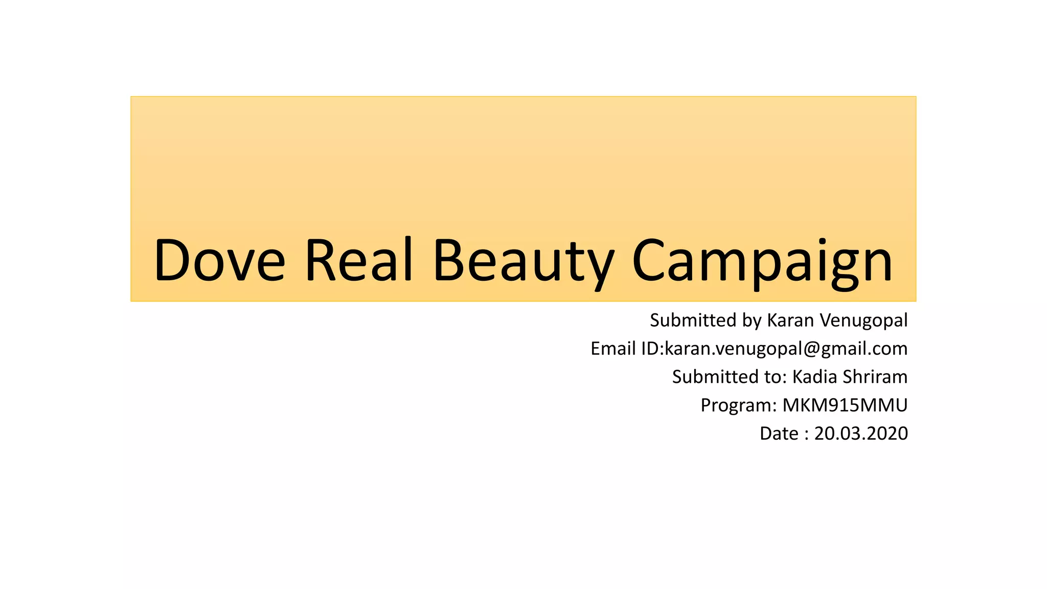 Dove Real Beauty Campaign | PPTX