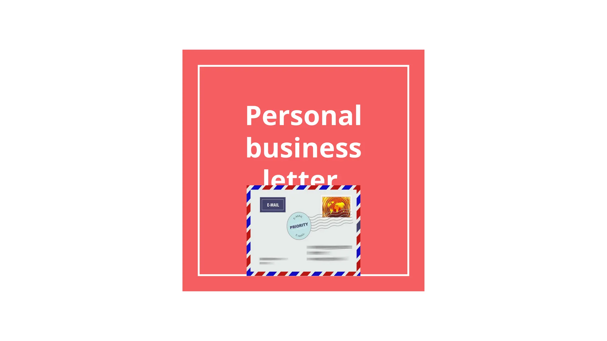 Personal business letter for University and others.pptx