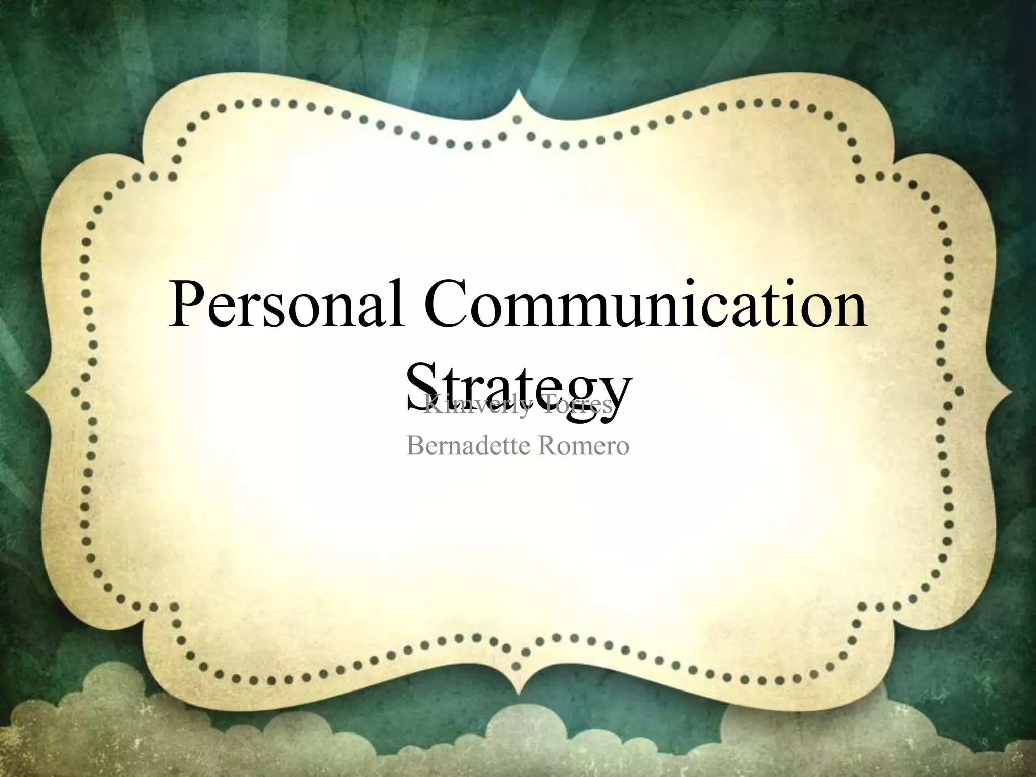 Personal Communication Strategy | PPT