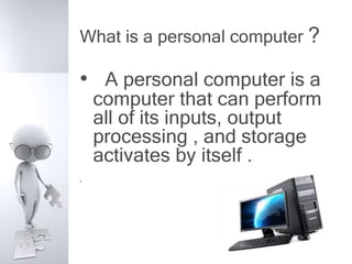 Personal computer | PPTX