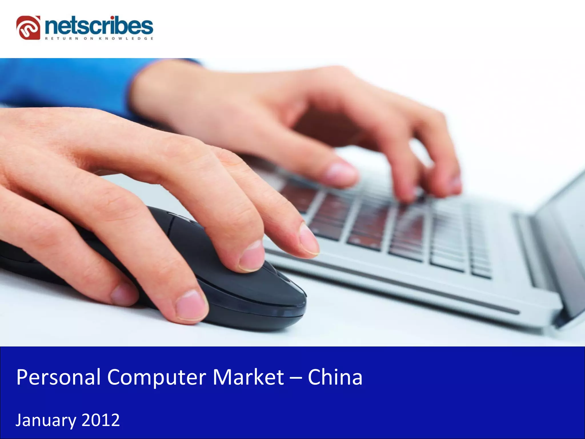 Market Research Report : Personal computer market in china 2012 | PDF