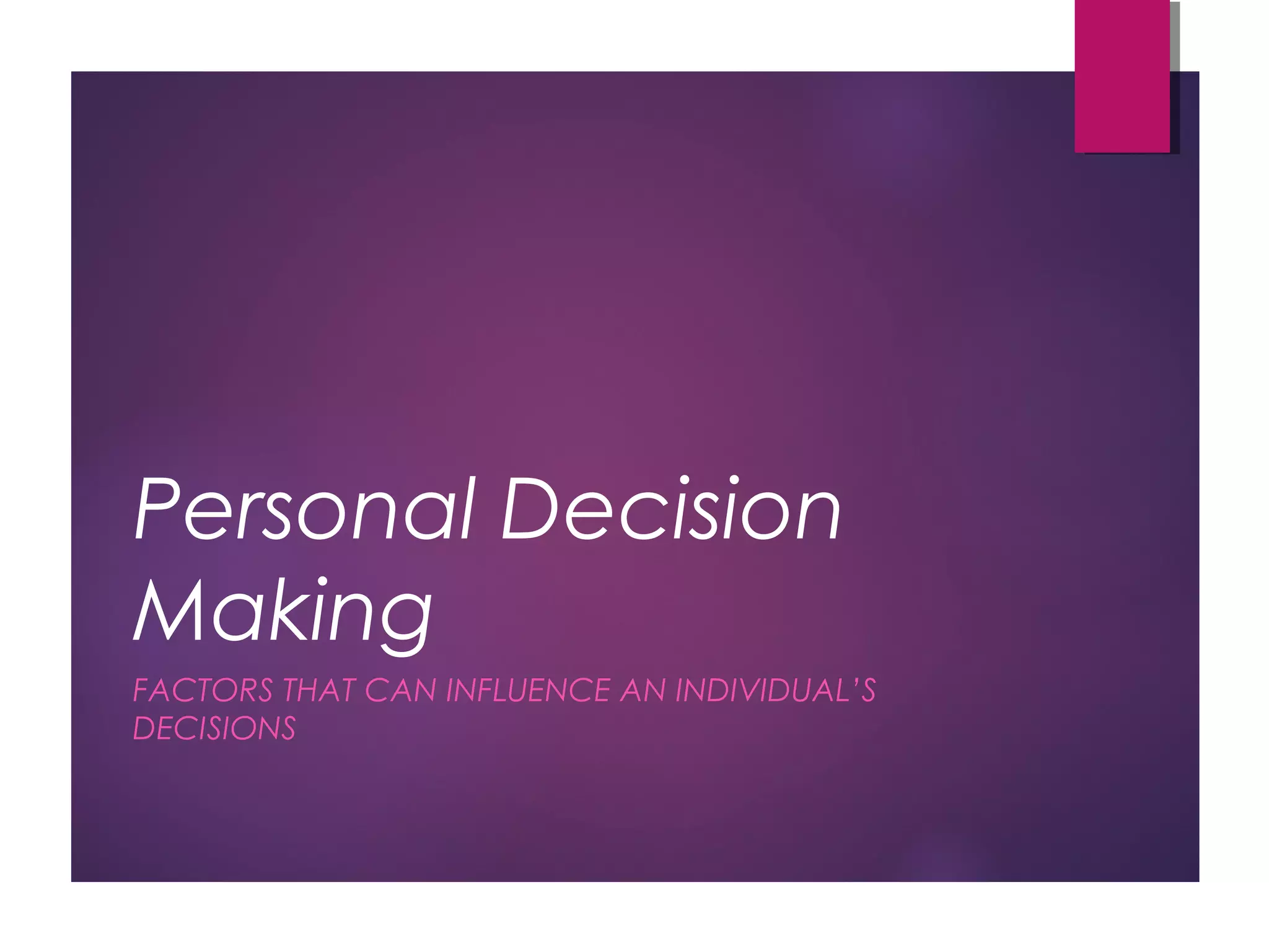 Personal decision making 1 of 2 | PPT