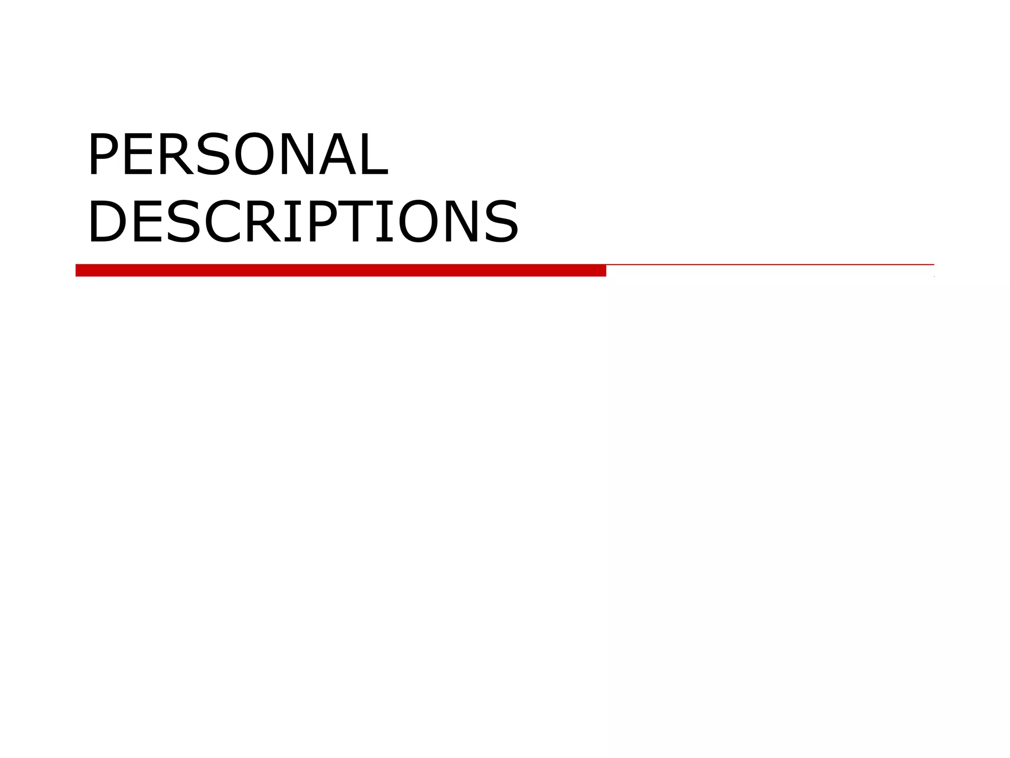 Personal descriptions | PPT