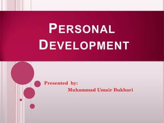 Personal development | PPTX | Career Advice | Careers