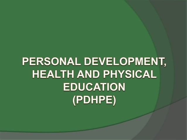 Personal development, health and physical education | PPT