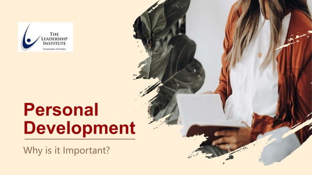Why is Personal Development Important? | PPTX