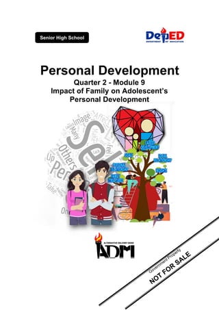 PersonalDevt12_Q2_Mod9_v4_Impact-of-Family-on-Adolescents-Personal ...