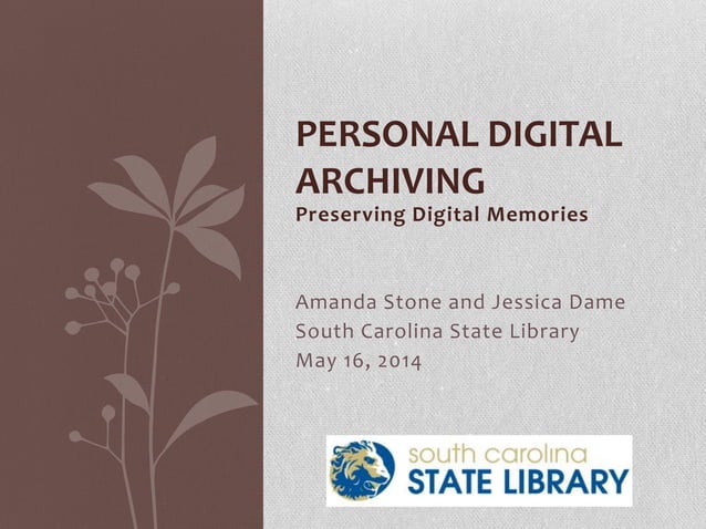 Personal digital archiving | PPT