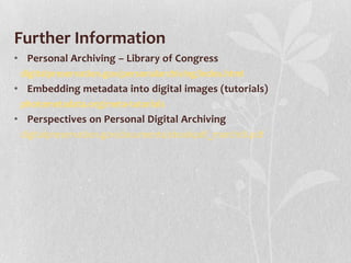 Personal digital archiving | PPTX