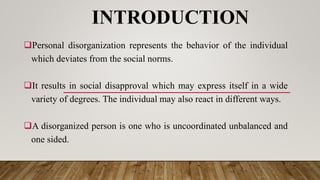 PERSONAL DISORGANIZATION.pptx