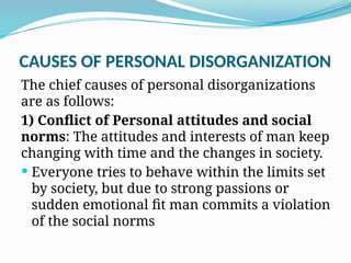 PERSONAL DISORGANIZATION.pptx- introduction, definition, stages and ...