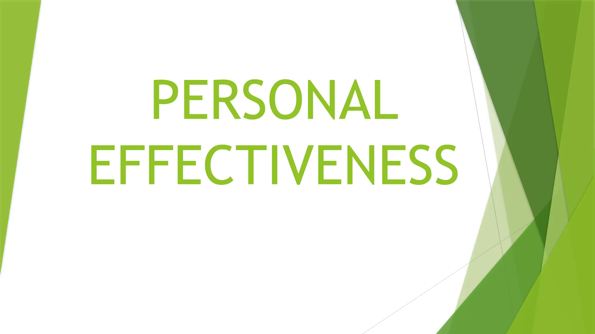 personal effectiveness PowerPoint presentation | PPTX