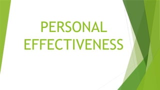 personal effectiveness PowerPoint presentation | PPTX