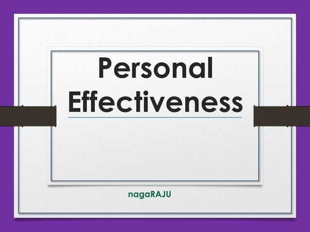 Personal Effectiveness | PPTX
