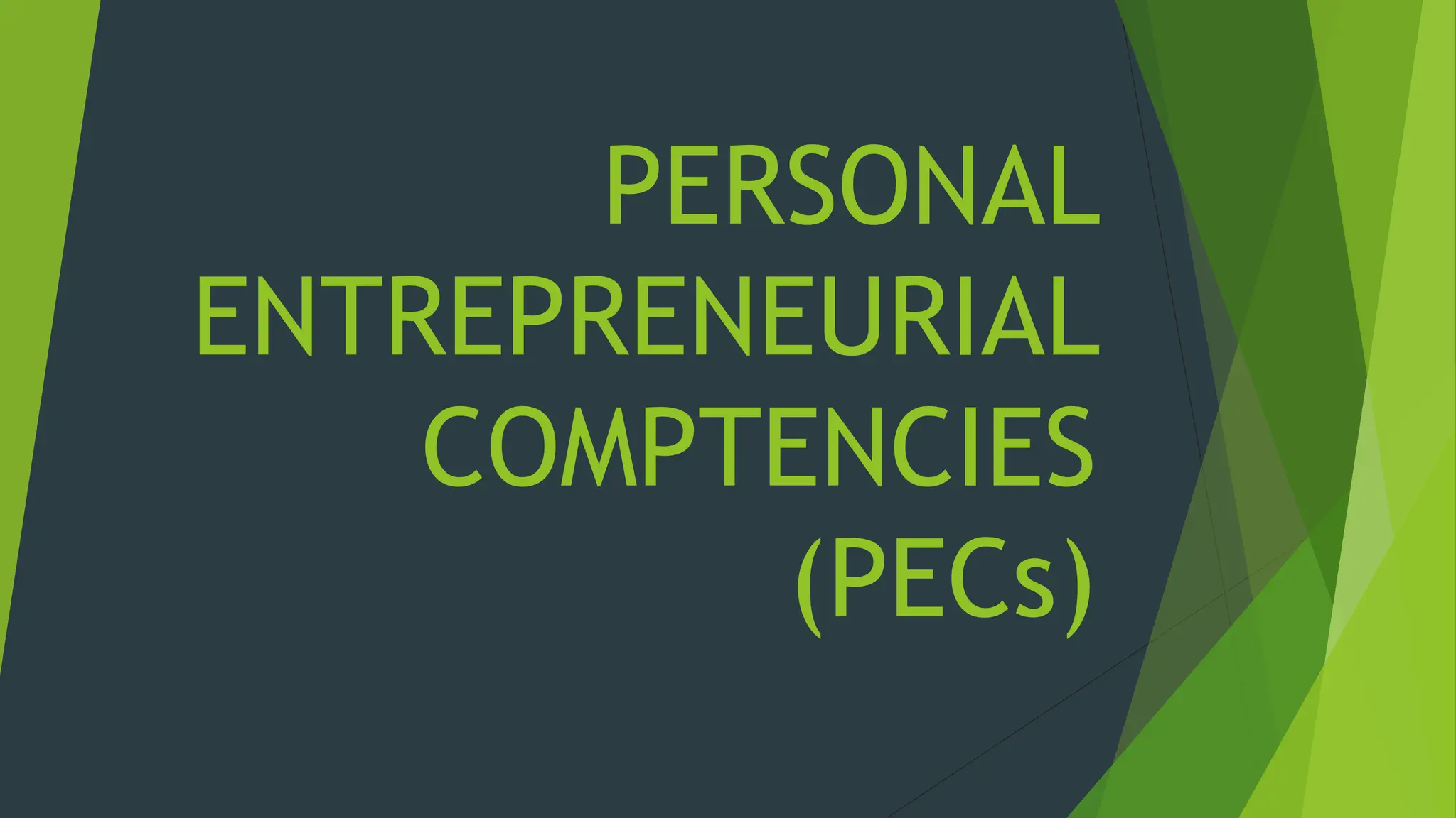 Personal Entrepreneurial Competencies(PECs).pptx