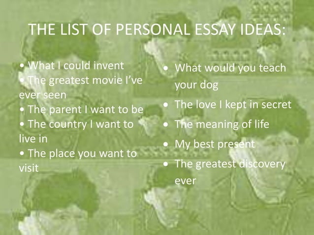 Personal essay ideas | PPT